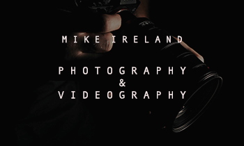 Mike Ireland Photography & Videography